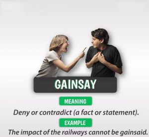 Verb > Gainsay – Запоріжжя English Club